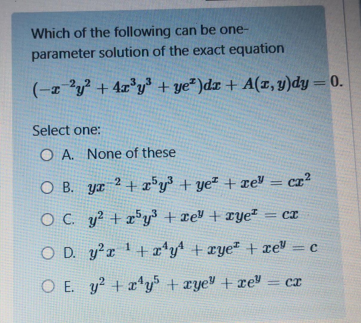 Solved Which of the following can be oneparameter solution | Chegg.com