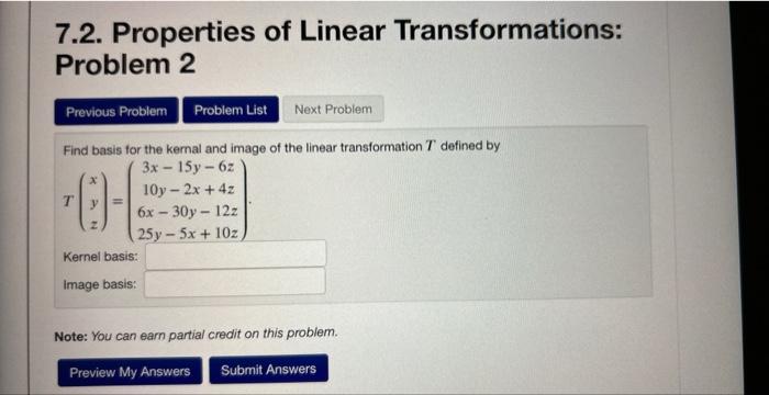 Solved 7.2. Properties of Linear Transformations: Problem 2 | Chegg.com
