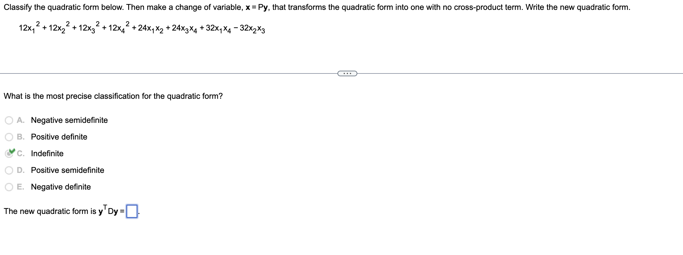 Solved Classify the quadratic form below. Then make a change | Chegg.com