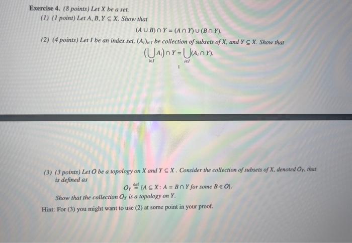 Solved Exercise 4. ( 8 points) Let X be a set. (I) (1 point) | Chegg.com