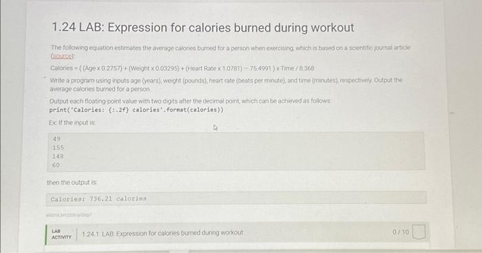 Solved 1.24 LAB: Expression for calories burned during | Chegg.com