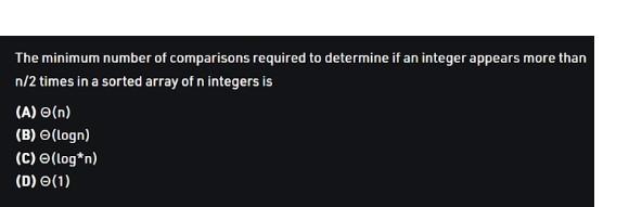 Solved The minimum number of comparisons required to | Chegg.com