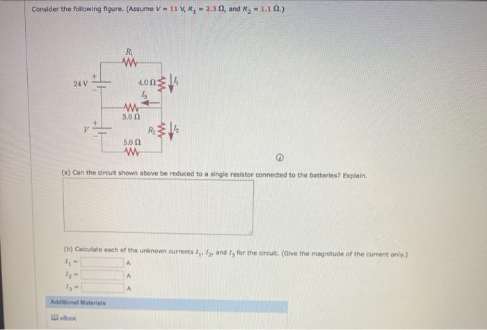 Solved Consider the following figure. (Assume V - 11 V, R, - | Chegg.com