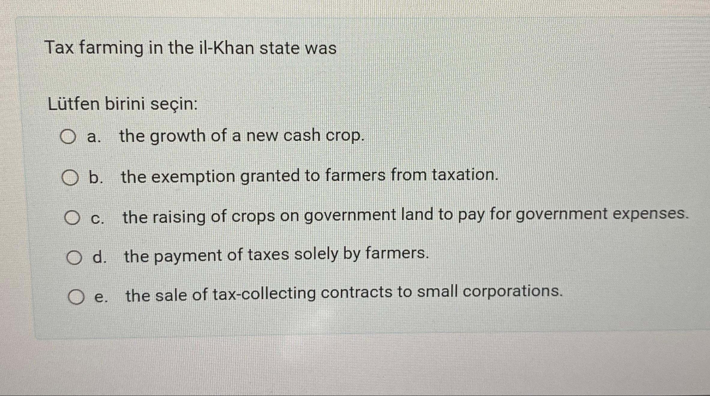Tax farming in the il-Khan state wasa. ﻿the growth of | Chegg.com