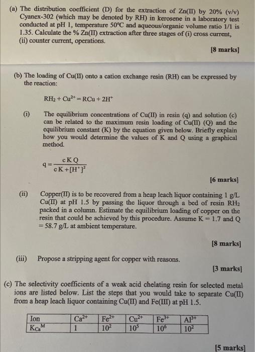 Solved (a) The distribution coefficient (D) for the | Chegg.com