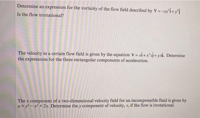 Solved Determine an expression for the vorticity of the flow | Chegg.com