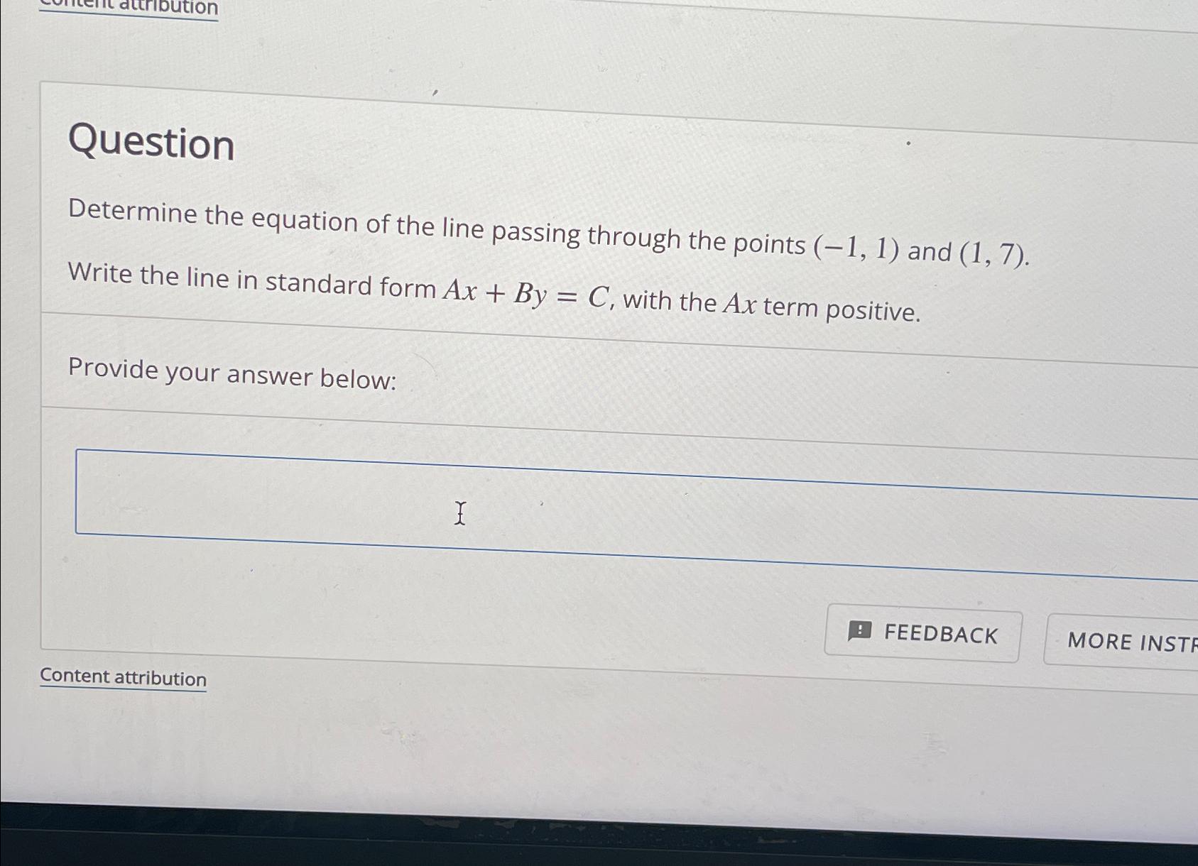 Solved QuestionDetermine the equation of the line passing | Chegg.com
