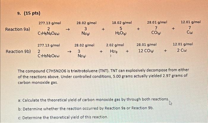 [Solved]: All parts please!!! 9. (15 pts) The compound C7H5