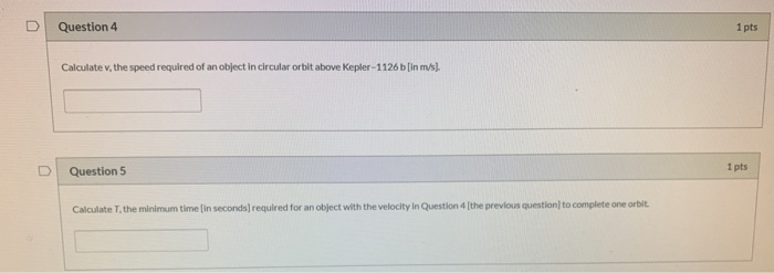 Solved Kepler-1126 bis an Earth-like exoplanet that is | Chegg.com