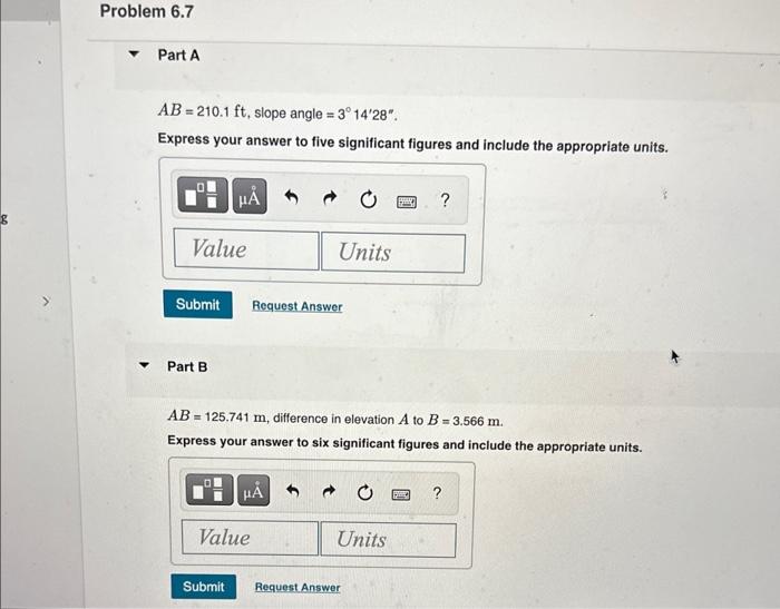 Solved AB=210.1ft, slope angle =3∘14′28′′. Express your | Chegg.com