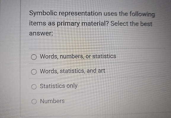Solved Symbolic representation uses the following items as | Chegg.com