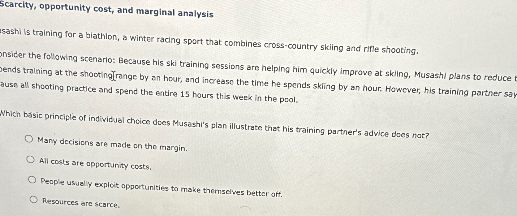 Solved Scarcity, opportunity cost, and marginal | Chegg.com