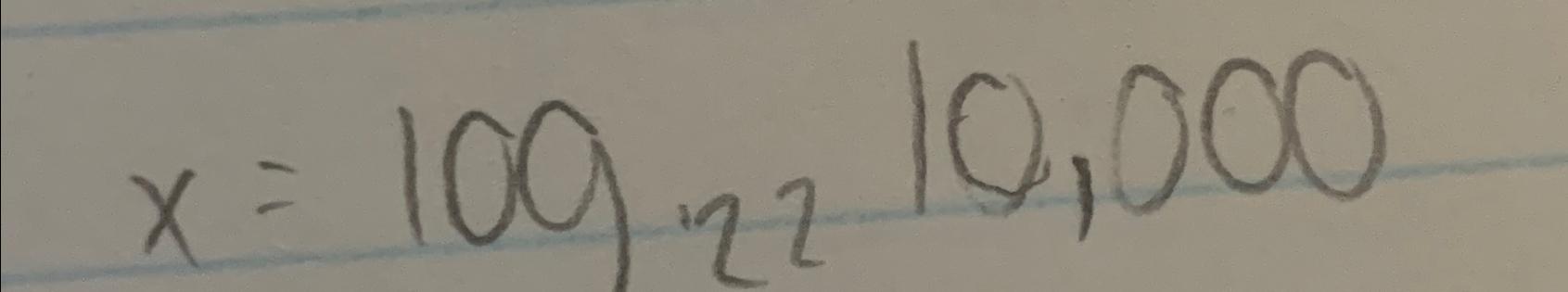 Solved x=log2210,000 | Chegg.com