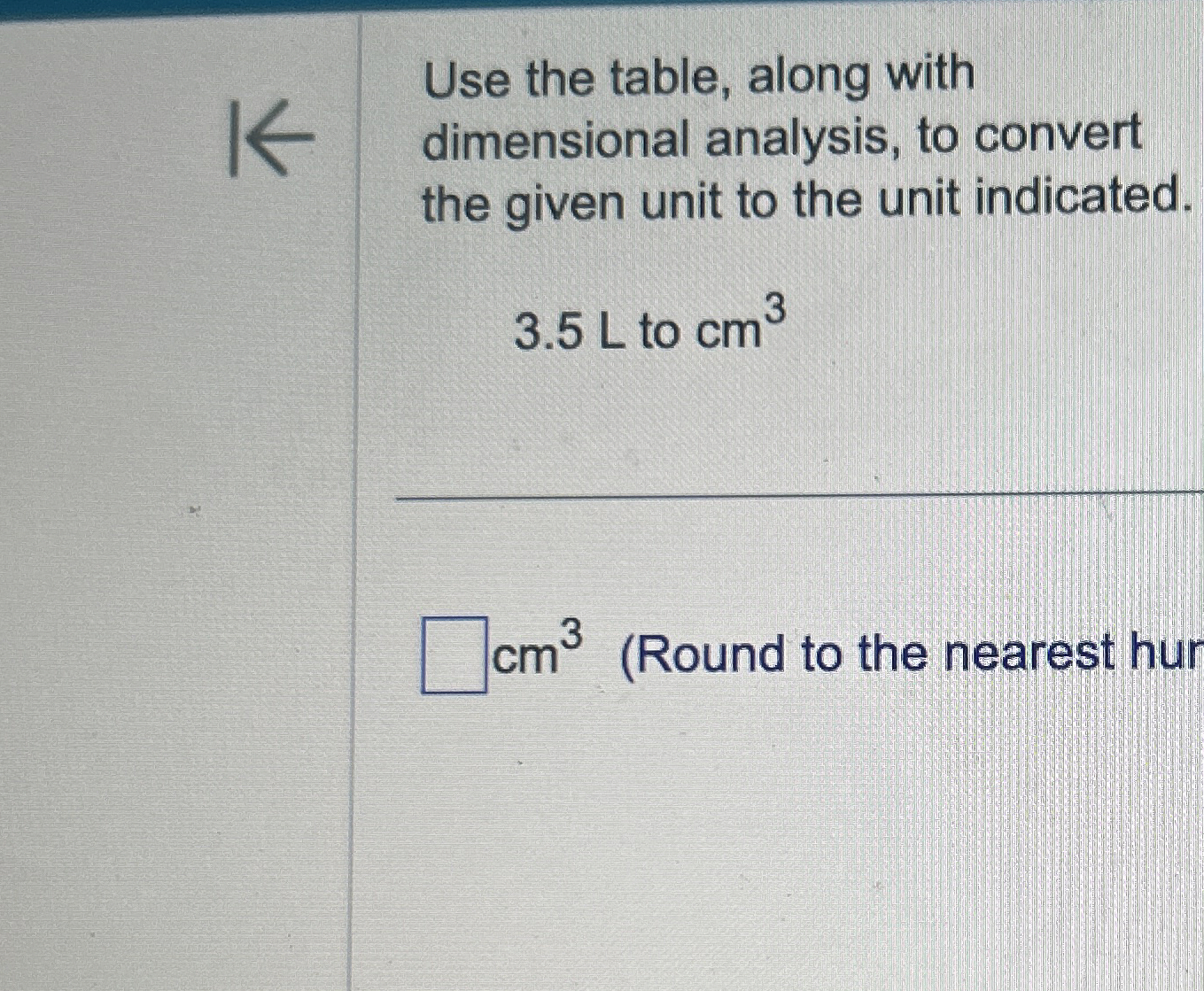 Solved Use the table, along with dimensional analysis, to | Chegg.com