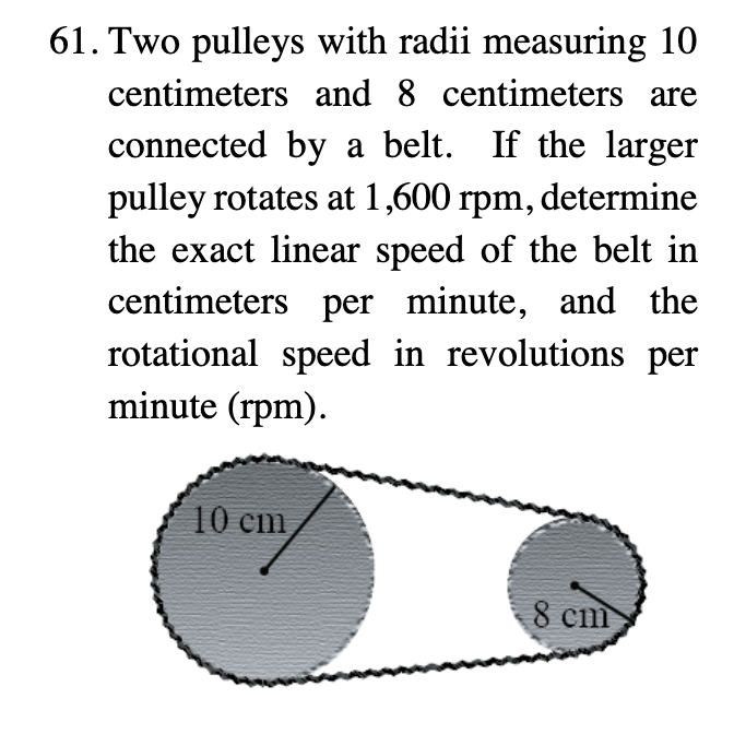 Solved Two pulleys with radii measuring 10centimeters and 8 | Chegg.com