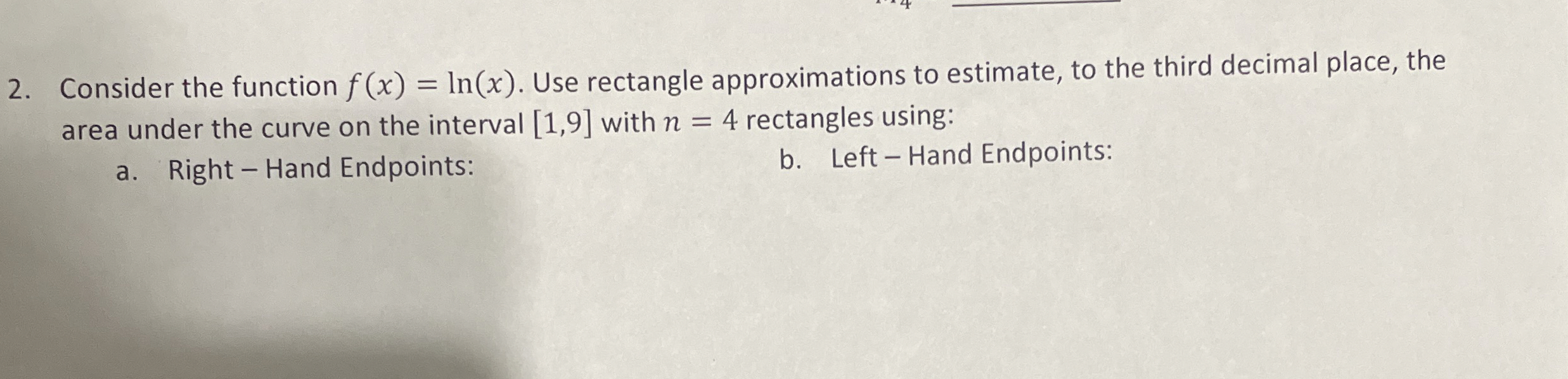 Solved Consider the function f(x)=ln(x). ﻿Use rectangle | Chegg.com