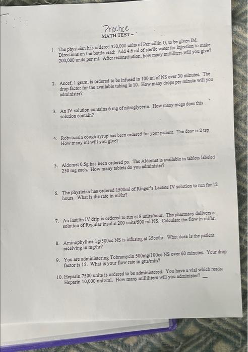 Solved Practice MATH TEST - 1. The physician has ordered | Chegg.com