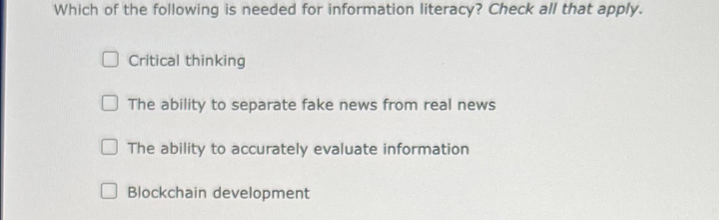 Solved Which of the following is needed for information | Chegg.com
