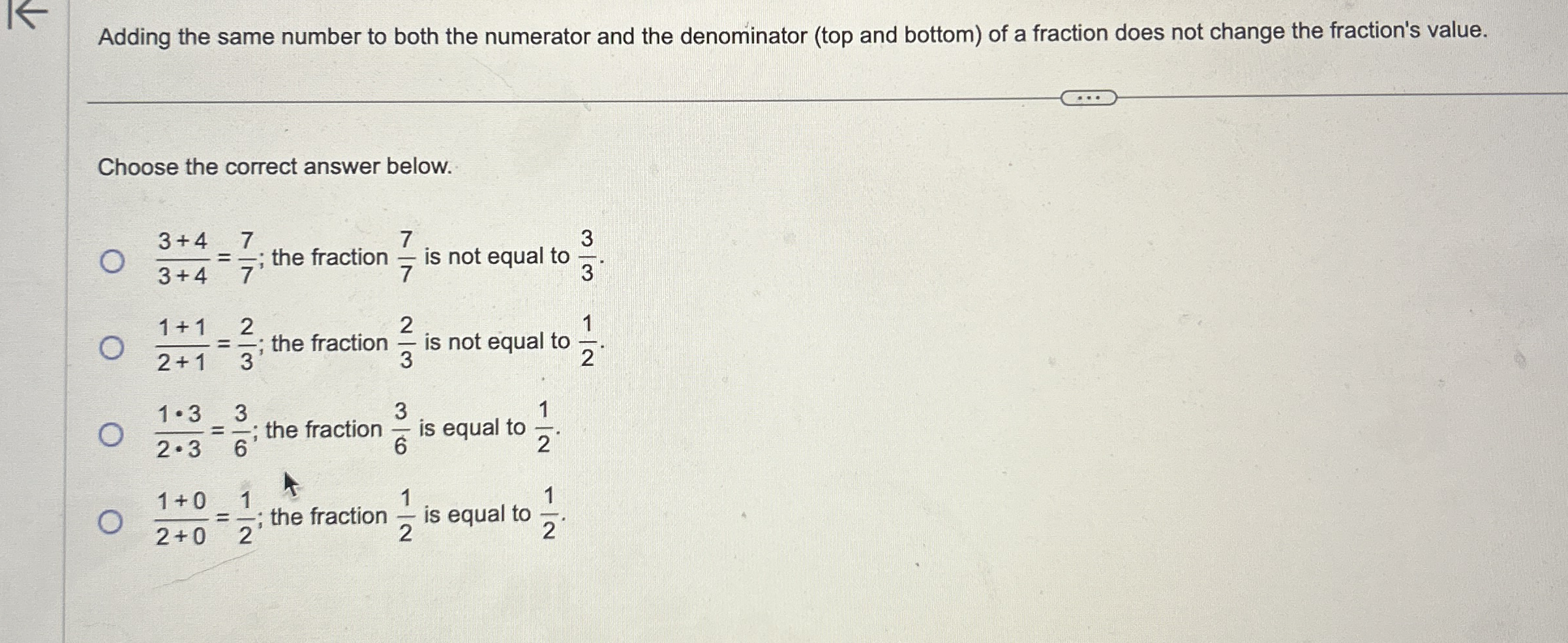 Adding the same number to both the numerator and the | Chegg.com