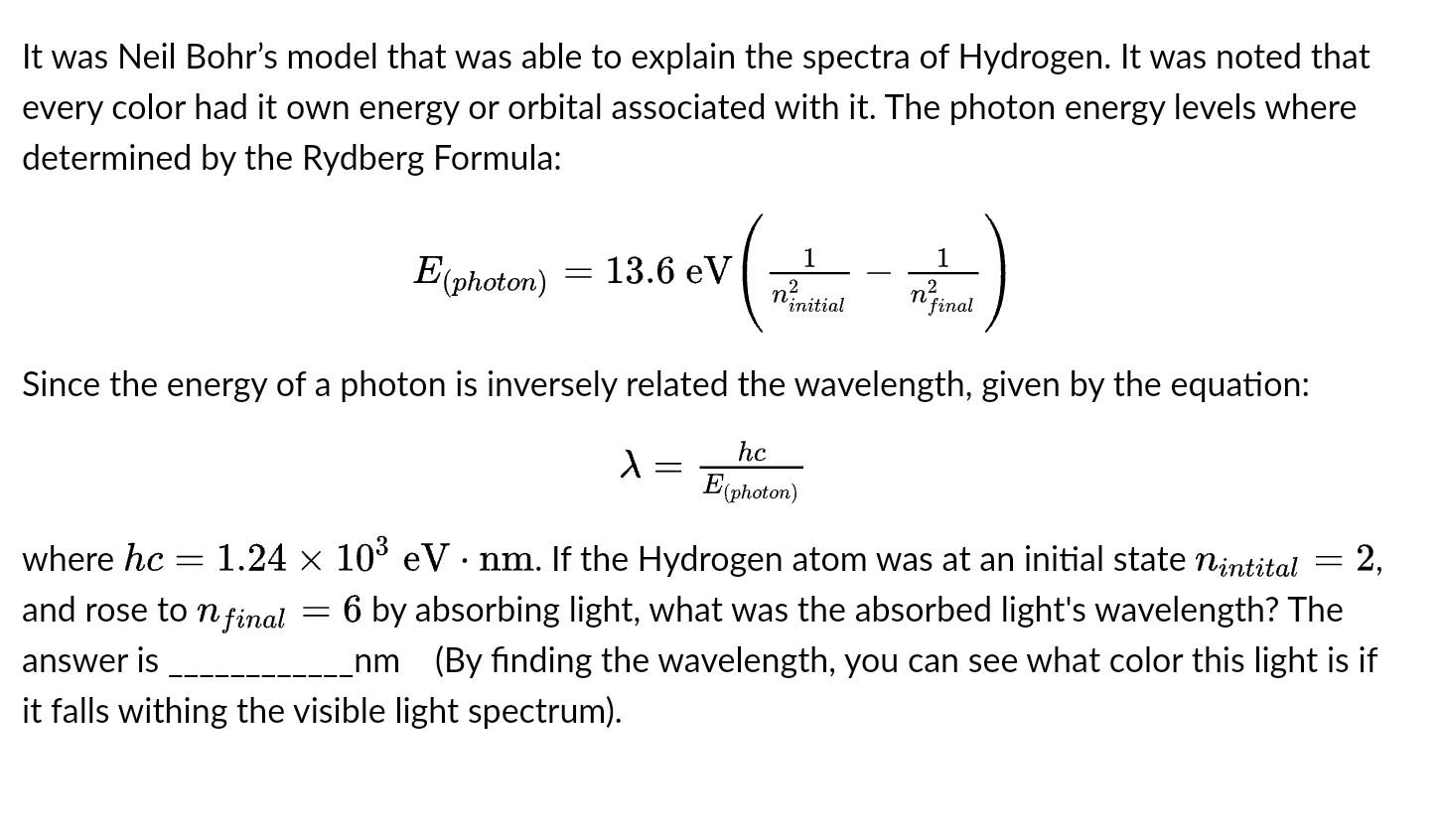 Solved It was Neil Bohr's model that was able to explain the | Chegg.com