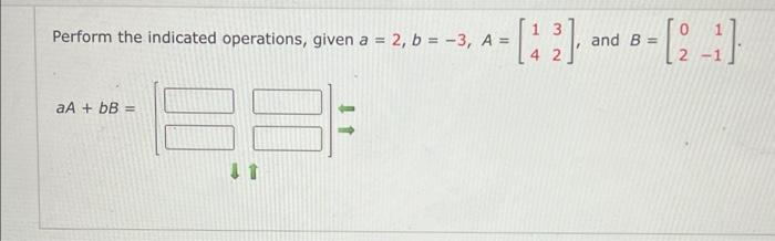 Solved Perform the indicated operations, given | Chegg.com