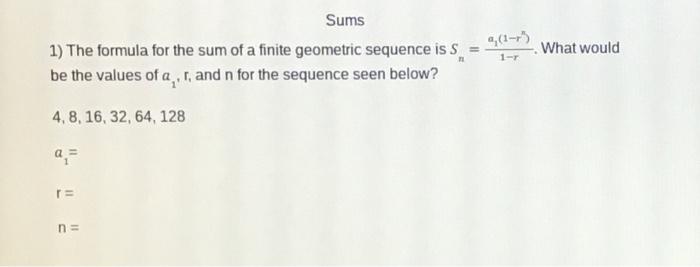 Solved 4,(1-13 Sums 1) The formula for the sum of a finite | Chegg.com