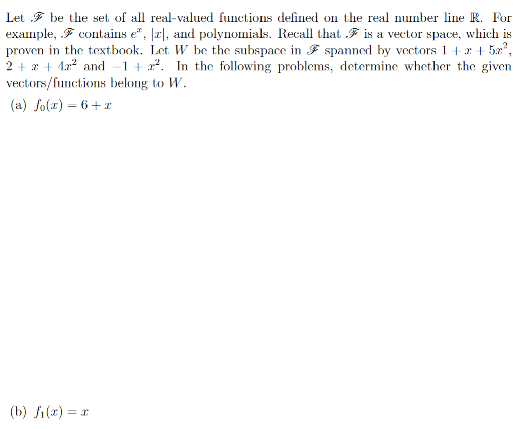 Solved Let F ﻿be the set of all real-valued functions | Chegg.com