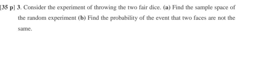 Solved p] 3. Consider the experiment of throwing the two | Chegg.com