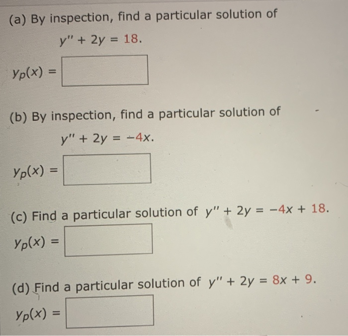 Solved (a) By inspection, find a particular solution of y" + | Chegg.com