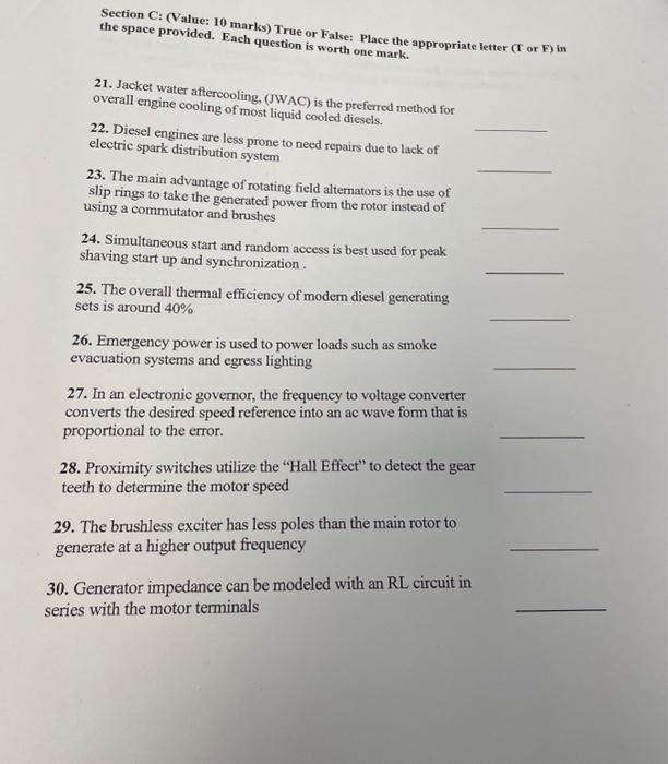 Solved Section C: (Value: 10 marks) True or False: Place the | Chegg.com
