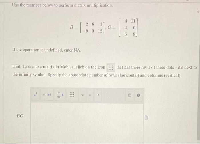 Solved Use the matrices below to perform matrix | Chegg.com