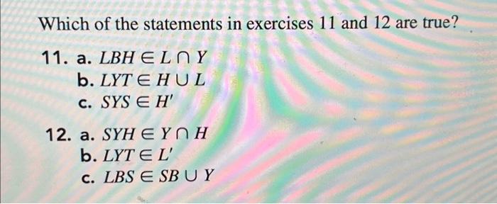 Which of the statements in exercises 11 and 12 are | Chegg.com