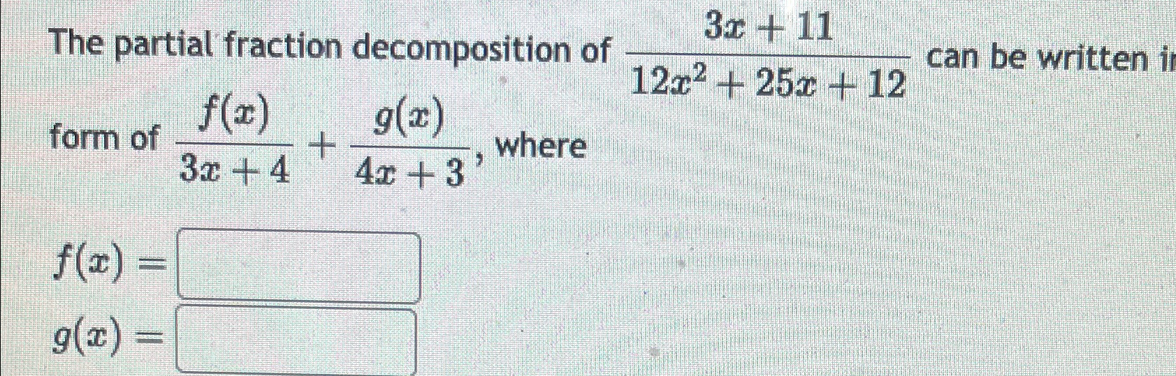 Solved The partial fraction decomposition of | Chegg.com