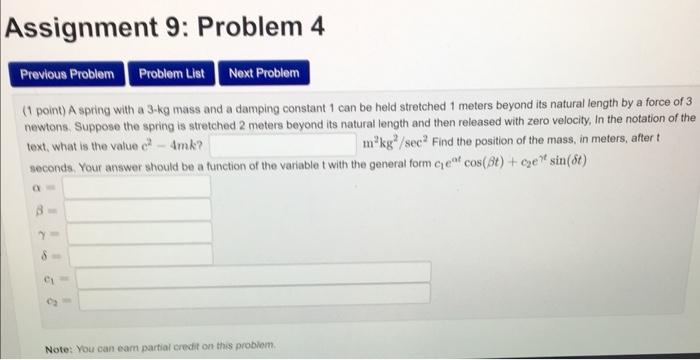 Solved Assignment 9 Problem 4 Previous Problem Problem List 3132