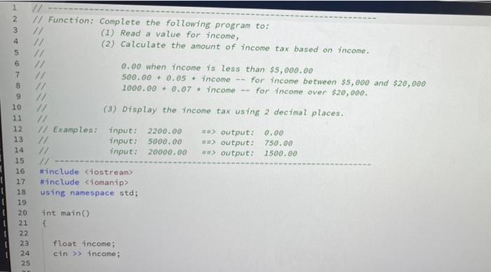 Solved 1) Function: Complete the following program to: 11. | Chegg.com