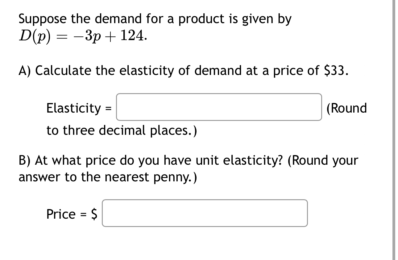 Solved Suppose the demand for a product is given by | Chegg.com