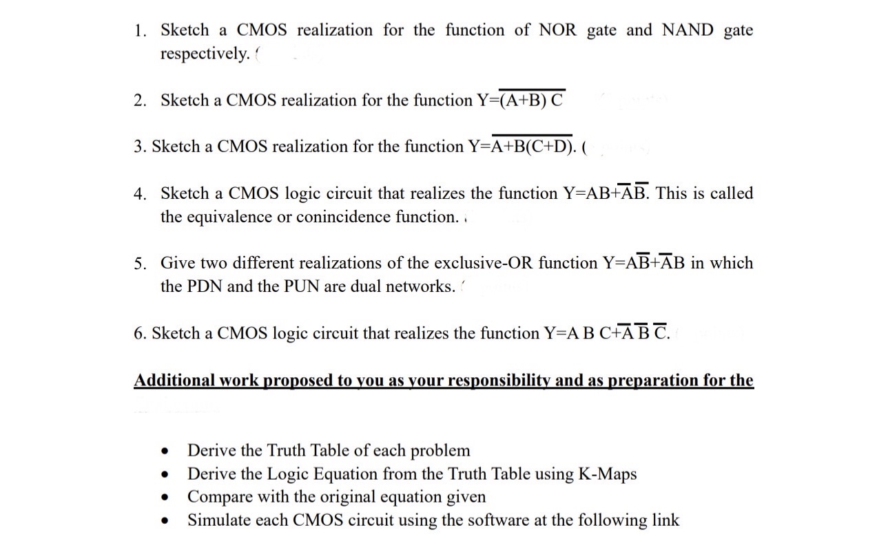 Solved Sketch a CMOS realization for the function of NOR | Chegg.com