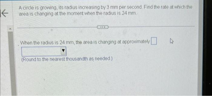 Solved A circle is growing, its radius increasing by 3 mm | Chegg.com