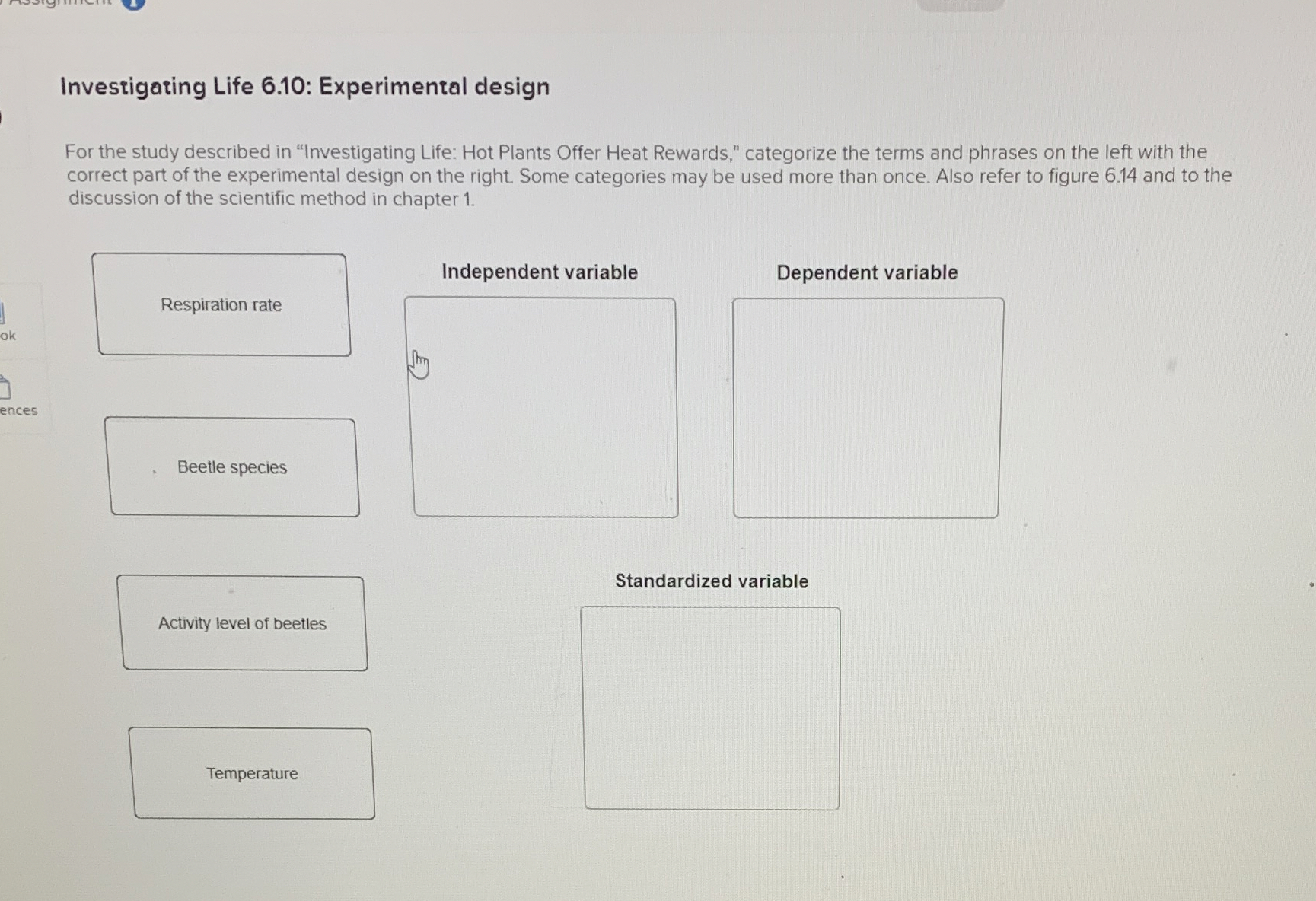 Solved How to solve Investigating Life 6.10: Experimental | Chegg.com