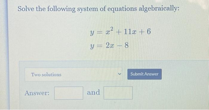 Solved Solve the following system of equations | Chegg.com