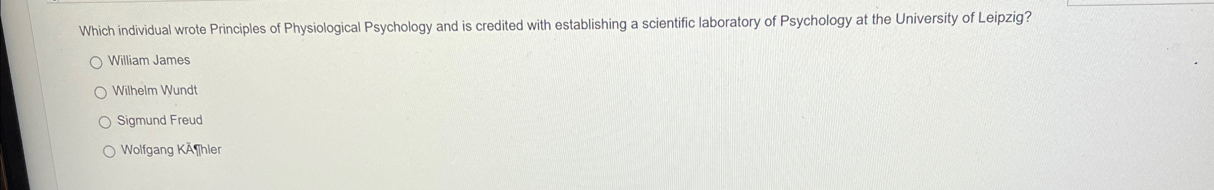 Solved Which individual wrote Principles of Physiological | Chegg.com