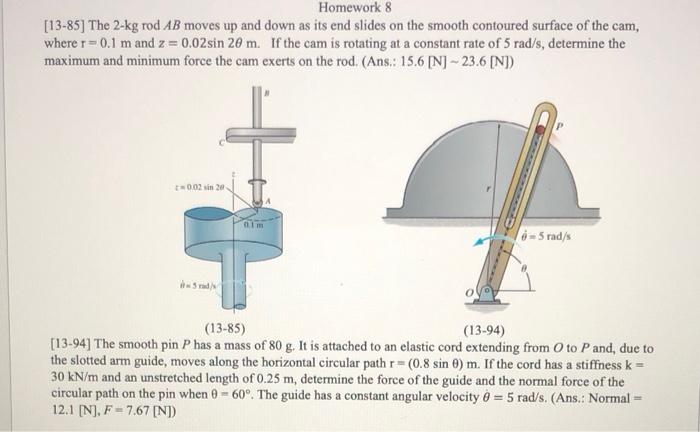 Solved Homework 8 [13-85] The 2-kg rod AB moves up and down | Chegg.com