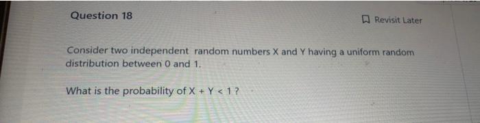 Solved Consider two independent random numbers X and Y | Chegg.com