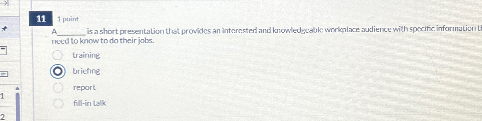 Solved 11 ﻿pointA is a short presentation that provides an | Chegg.com