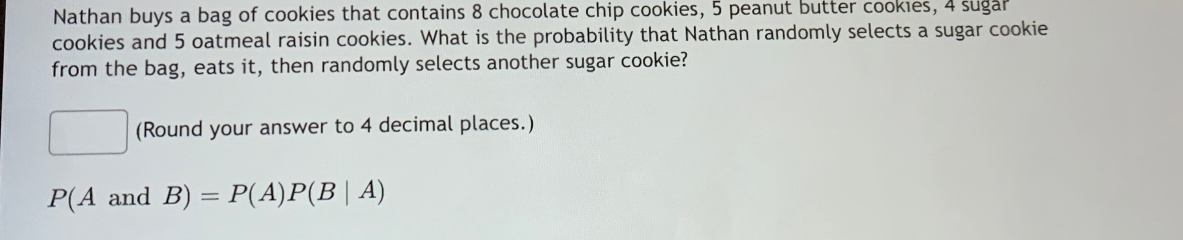 Solved Nathan buys a bag of cookies that contains 8 | Chegg.com