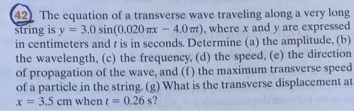 Solved 42. The equation of a transverse wave traveling along | Chegg.com