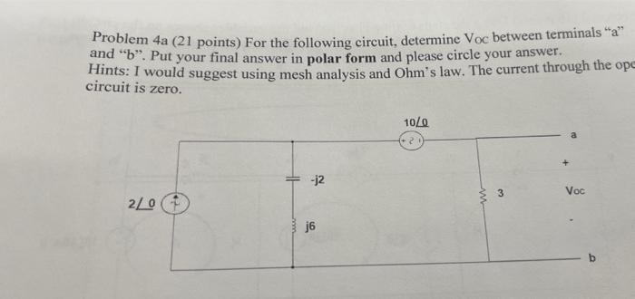 Solved Problem 4a ( 21 points) For the following circuit, | Chegg.com