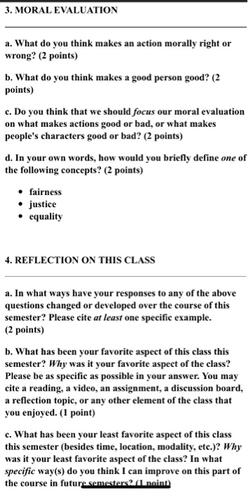 Solved 3. MORAL EVALUATION a. What do you think makes an | Chegg.com