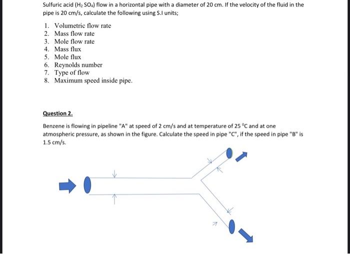 Solved Sulfuric acid (H2SO4) flow in a horizontal pipe with | Chegg.com