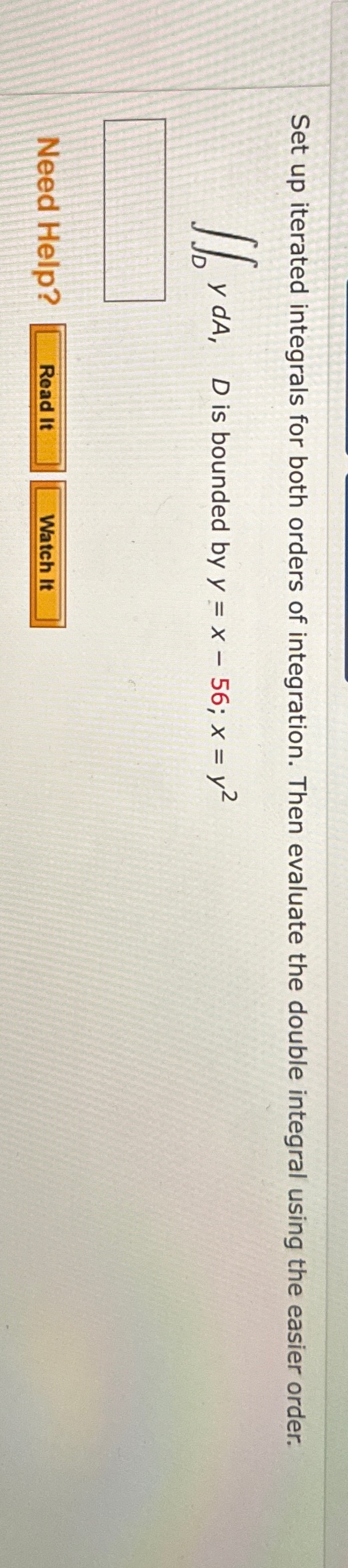Solved Set up iterated integrals for both orders of | Chegg.com